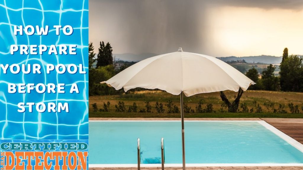 How to Prepare Your Pool Before a Storm
